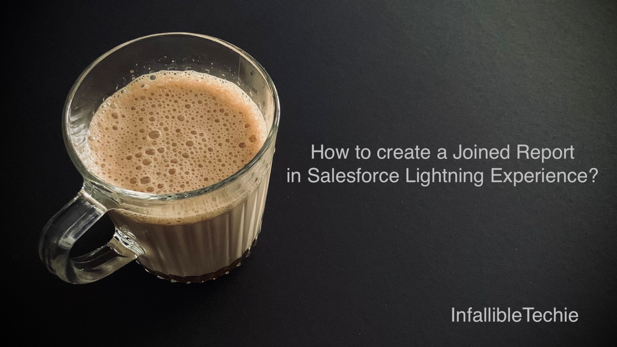 How to create a Joined Report in Salesforce Lightning Experience ... How to create a Joined Report in Salesforce Lightning Experience ...