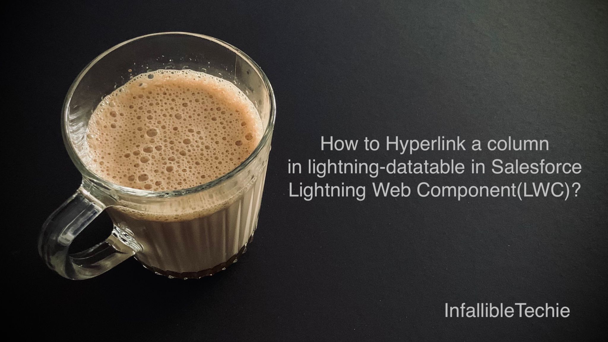 How To Hyperlink A Column In Lightning Datatable In Salesforce Lightning Web Componentlwc